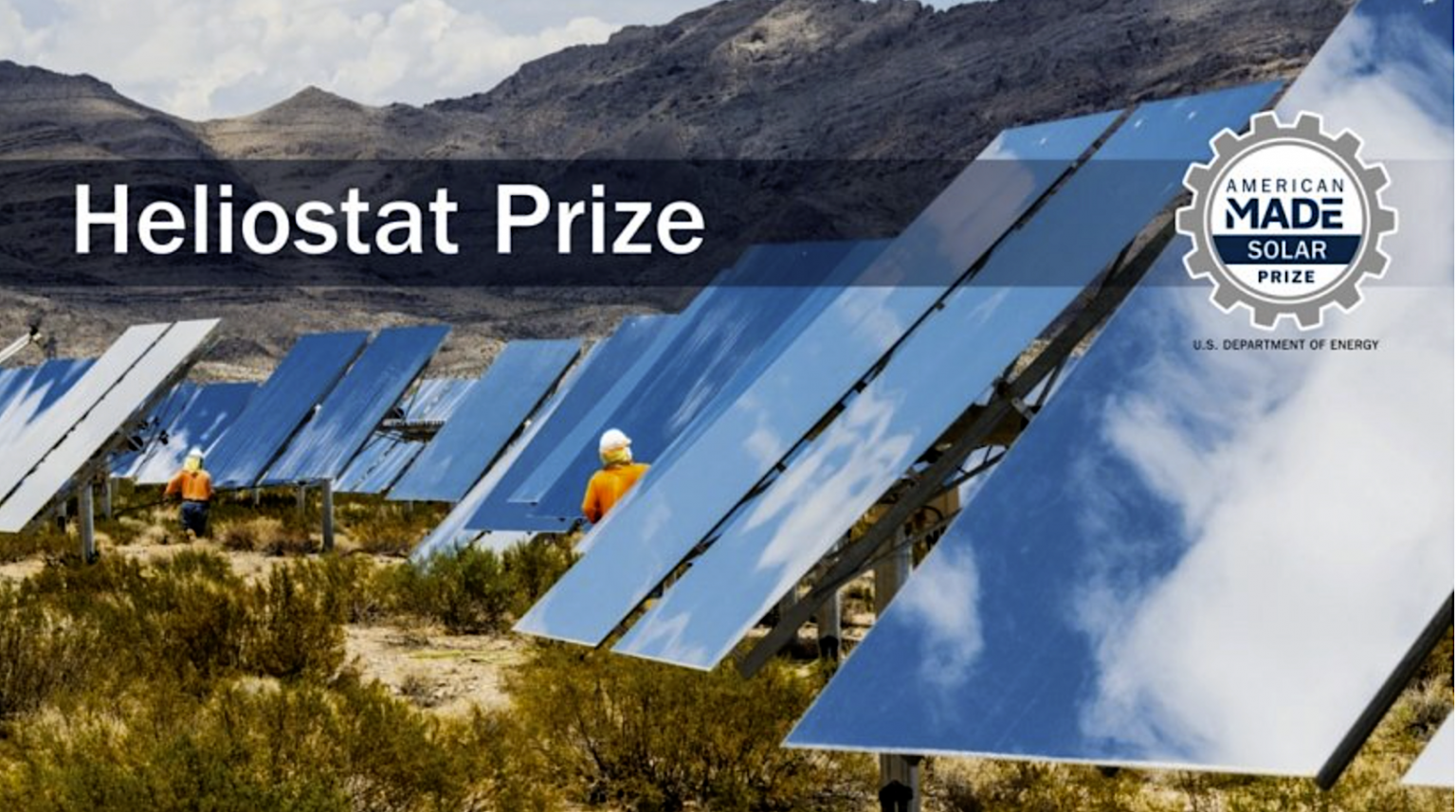 DOE heliostat prize submissions due Aug 31 - SolarPACES